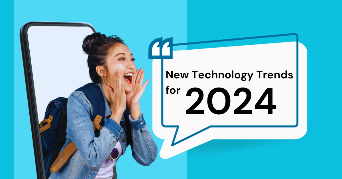 New Technology Trends for 2024